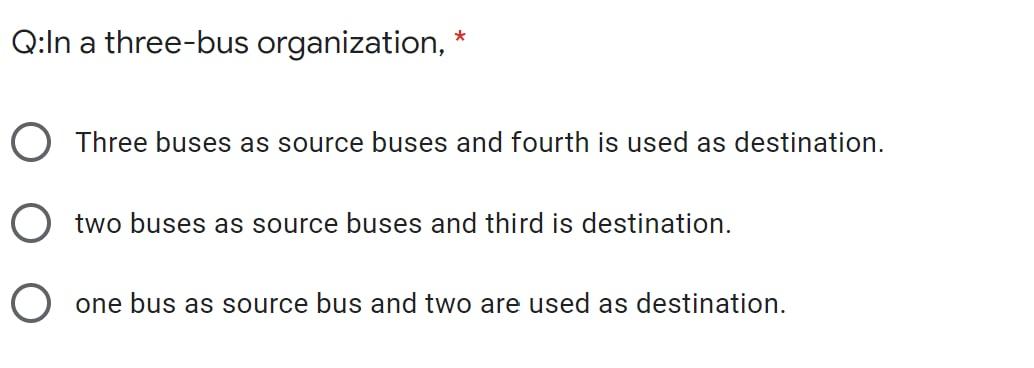 Solved Q:In a three-bus organization, * O Three buses as | Chegg.com