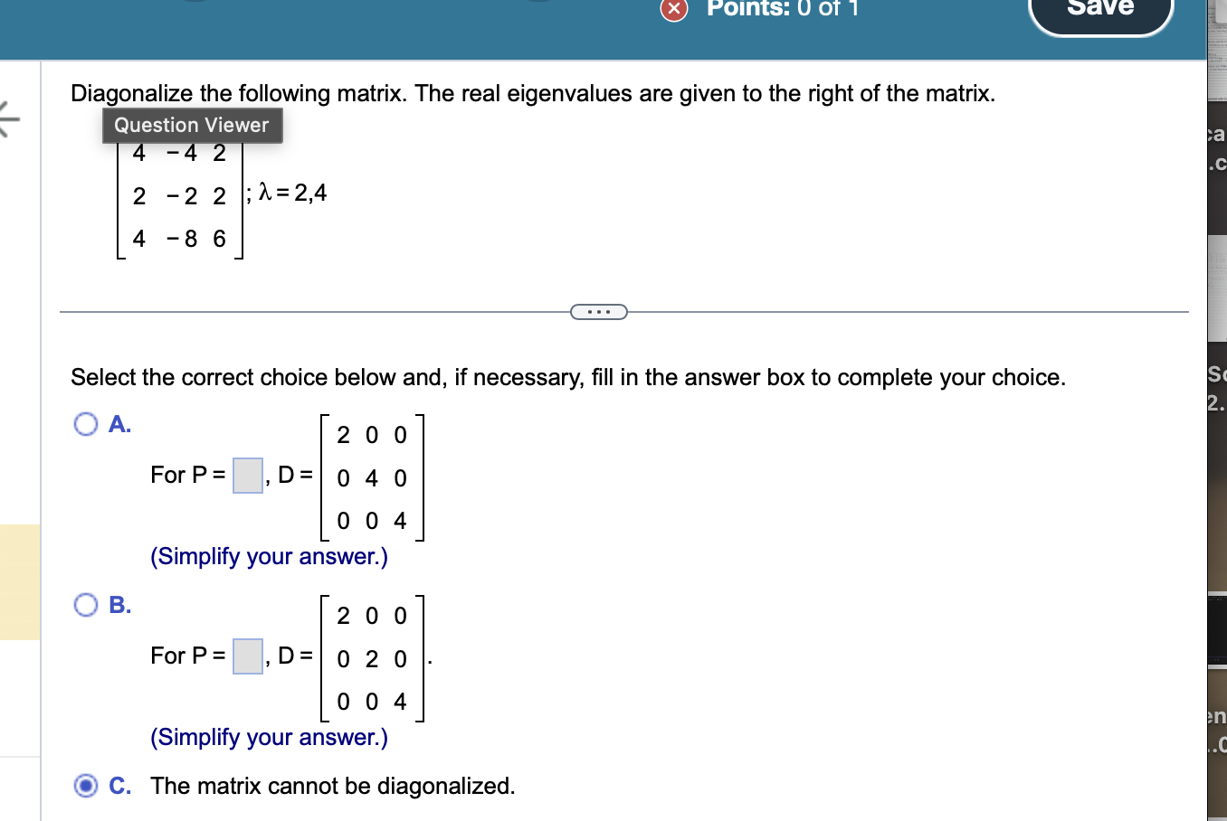 Solved Diagonalize the following matrix. The real | Chegg.com