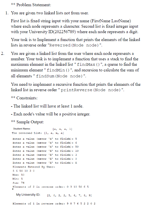 Solved ** ﻿Problem Statement:You are given two linked lists | Chegg.com
