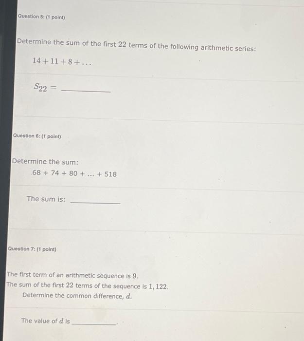 Solved Determine the sum of the first 22 terms of the | Chegg.com