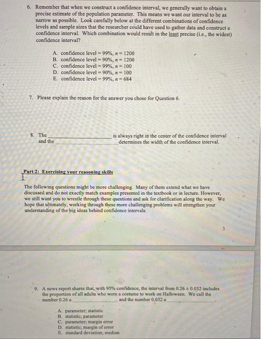 Solved 6. Remember that when we construct a confidence | Chegg.com