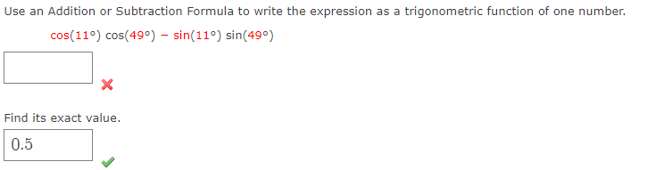 Solved Use an Addition or Subtraction Formula to write the | Chegg.com