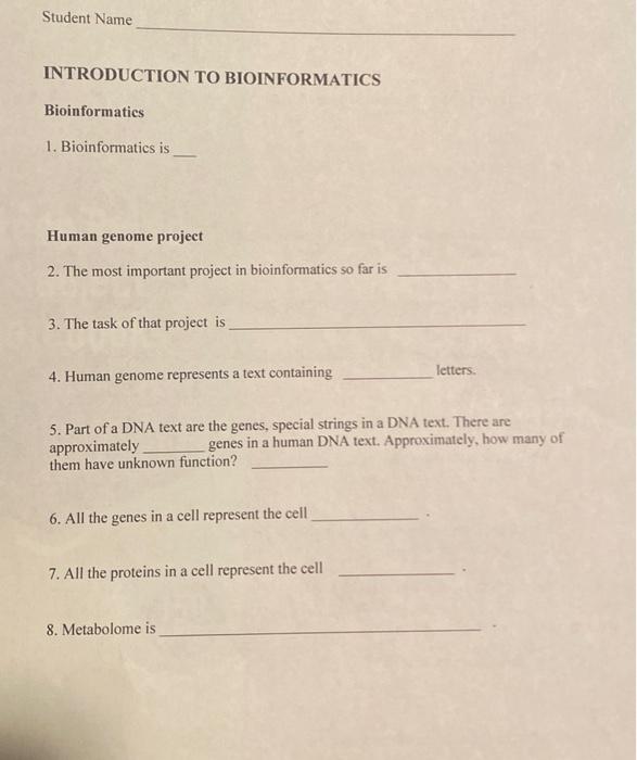 Solved Student Name INTRODUCTION TO BIOINFORMATICS | Chegg.com