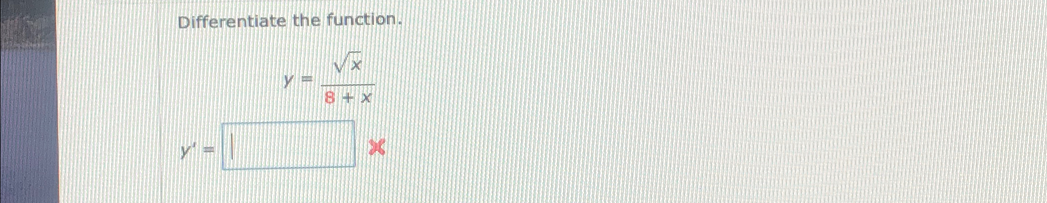 Solved Differentiate the function.y=x28+xy'= | Chegg.com