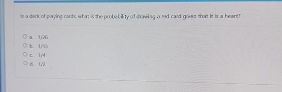 Solved In a deck of playing cards, what is the probability | Chegg.com