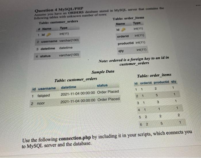 Solved Question 4 MySQL/PHP Assume you have an ORDERS | Chegg.com