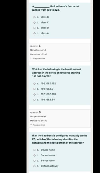 Solved A IPv4 address's first octet ranges from 192 to 223. | Chegg.com