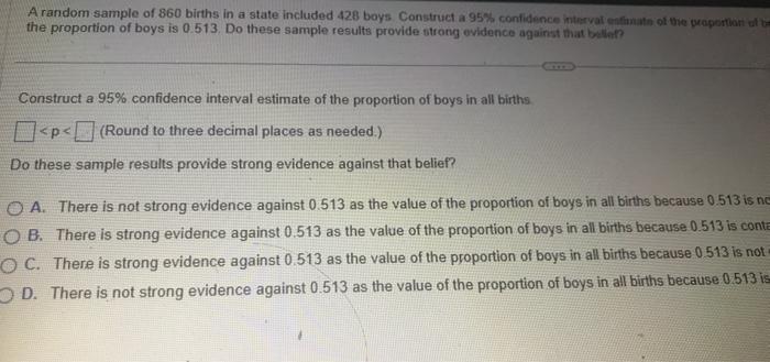 Solved A random sample of 860 births in a state included 428 | Chegg.com