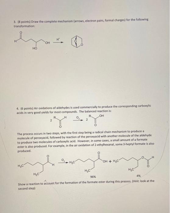 Solved 3. (8 points) Draw the complete mechanism (arrows, | Chegg.com