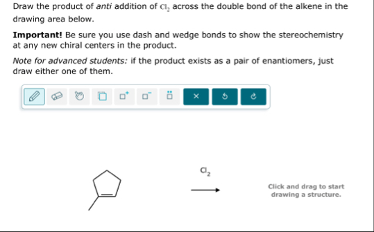 Solved Draw the product of anti addition of Cl2 ﻿across the | Chegg.com