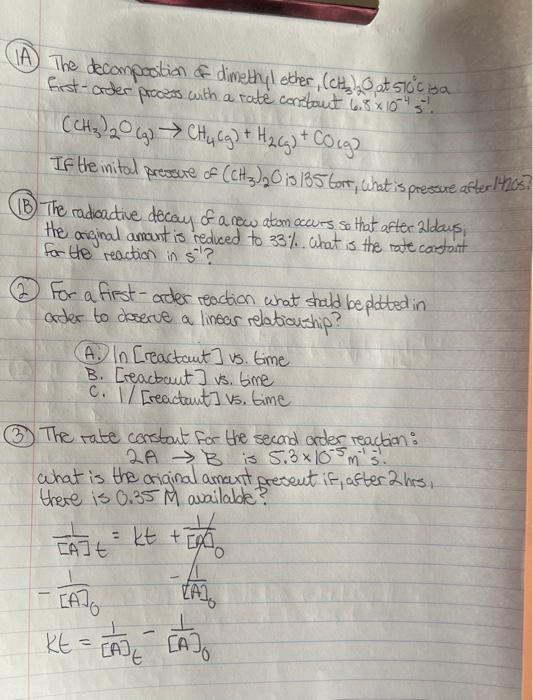 Solved (A) The decomposition of dimethyl ether, (CH3)2O at | Chegg.com