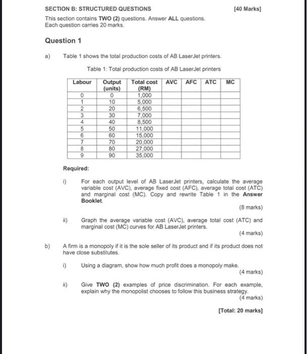 Solved SECTION B: STRUCTURED QUESTIONS [40 Marks] This | Chegg.com