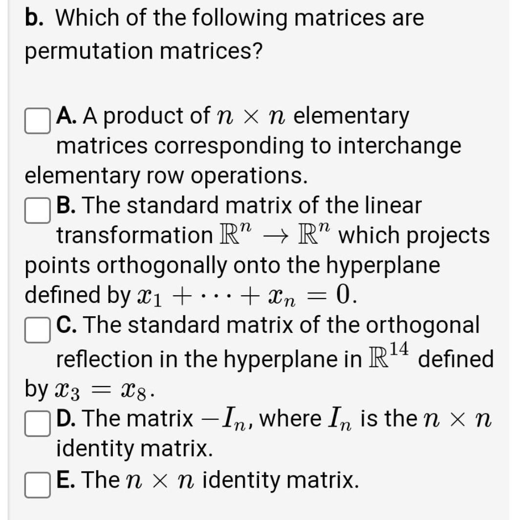 Solved b. Which of the following matrices are permutation | Chegg.com