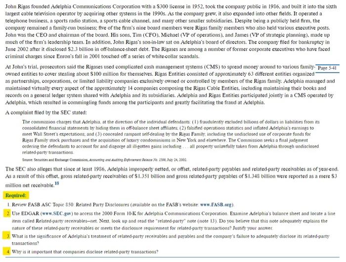 Solved John Rigas founded Adelphia Communications | Chegg.com