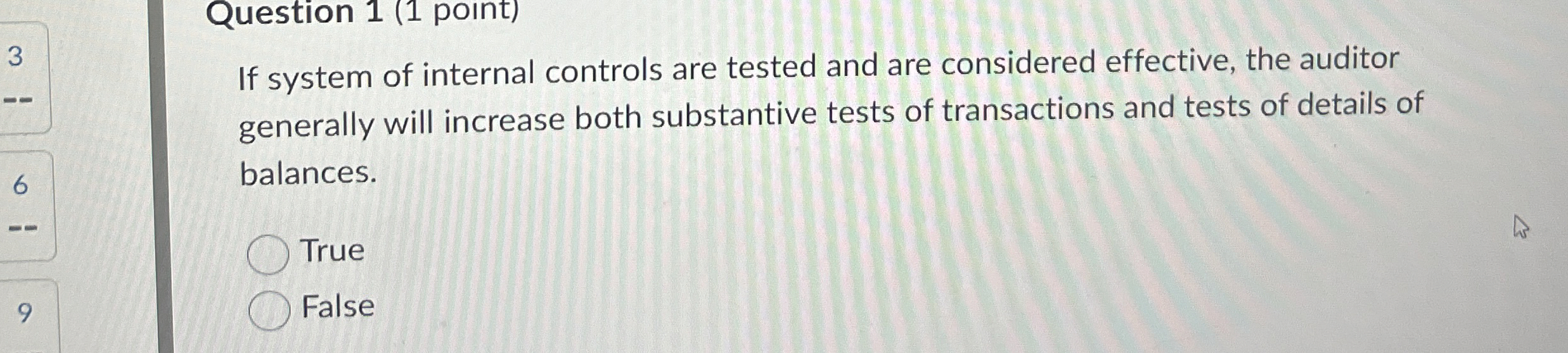 Solved Question 1 (1 ﻿point)If system of internal controls | Chegg.com