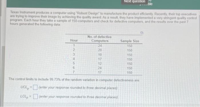 Solved Next question ..ble Texas Instrument produces a | Chegg.com