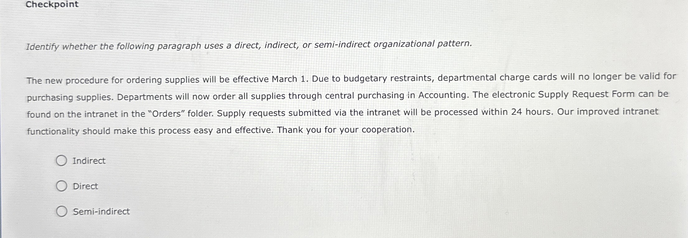 Solved CheckpointIdentify whether the following paragraph | Chegg.com