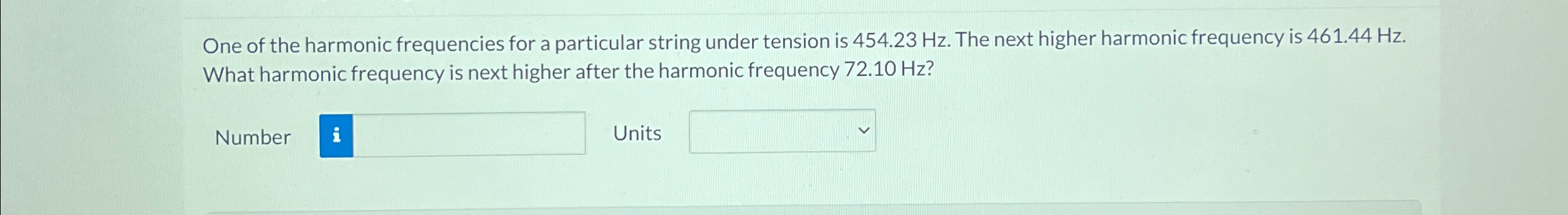 Solved One of the harmonic frequencies for a particular | Chegg.com