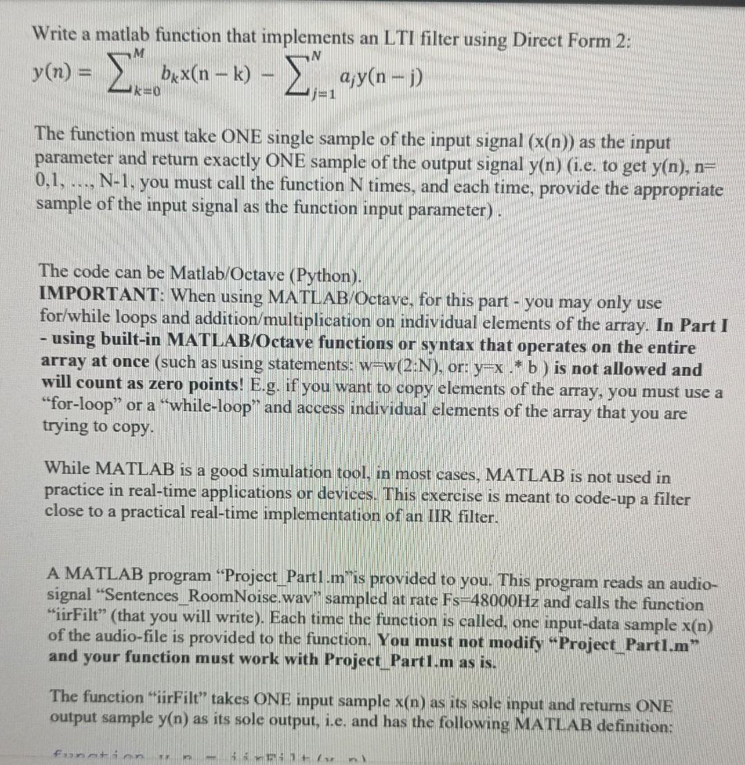 Solved Write a matlab function that implements an LTI filter | Chegg.com