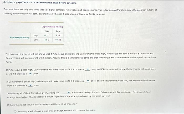 Solved 8. Using a payoff matrix to determine the equilibrium | Chegg.com
