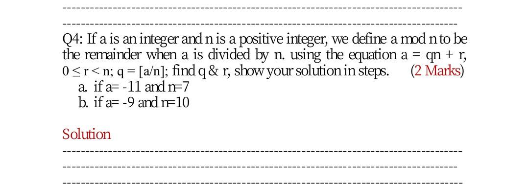 Solved Q4: If a is an integer and n is a positive integer, | Chegg.com