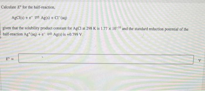 Solved Calculate E∘ For The Half Reaction