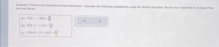 Solved Suppose Z foliows the standard normal distribution. | Chegg.com