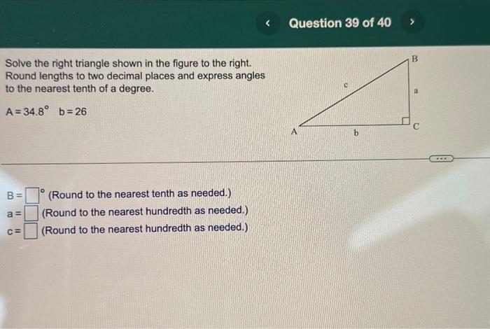 Solved Solve the right triangle shown in the figure to the | Chegg.com