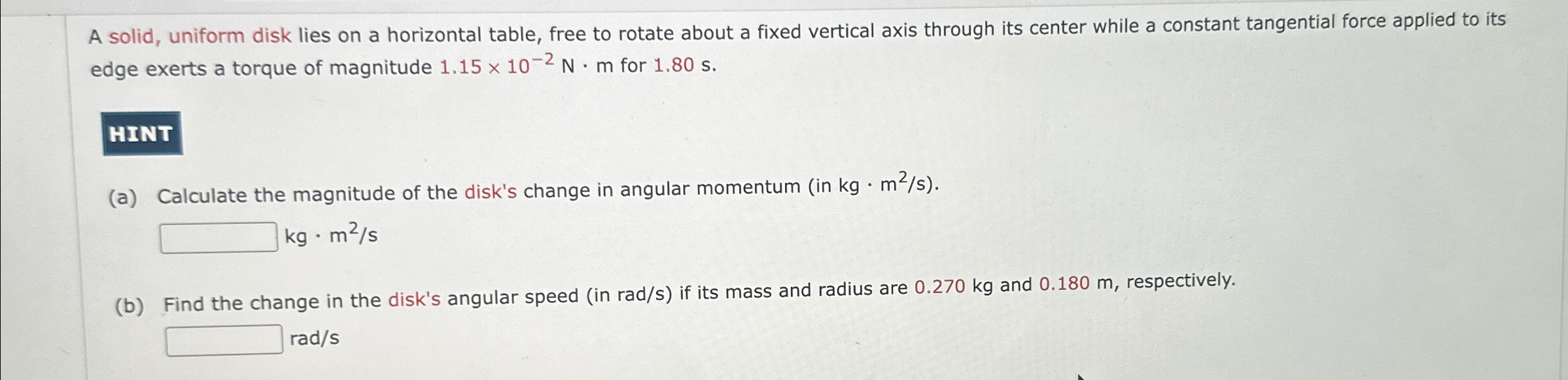 Solved A solid, uniform disk lies on a horizontal table, | Chegg.com