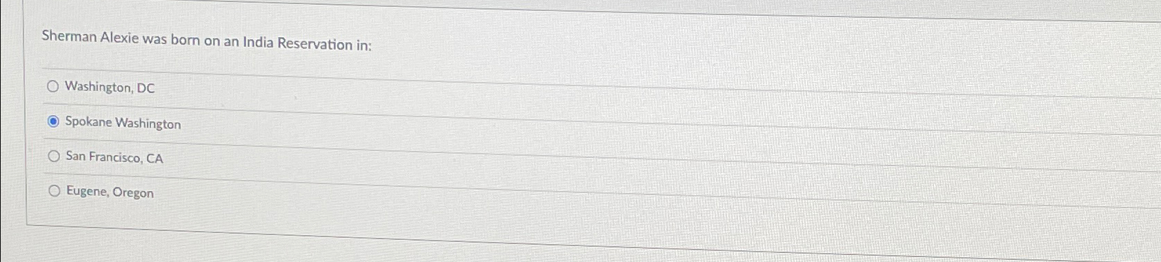 Solved Sherman Alexie was born on an India Reservation | Chegg.com