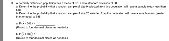 Solved 3. A normally distributed population has a mean of | Chegg.com