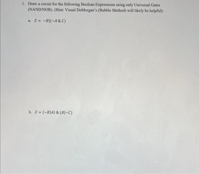 Solved 1 Draw A Circuit For The Following Boolean 