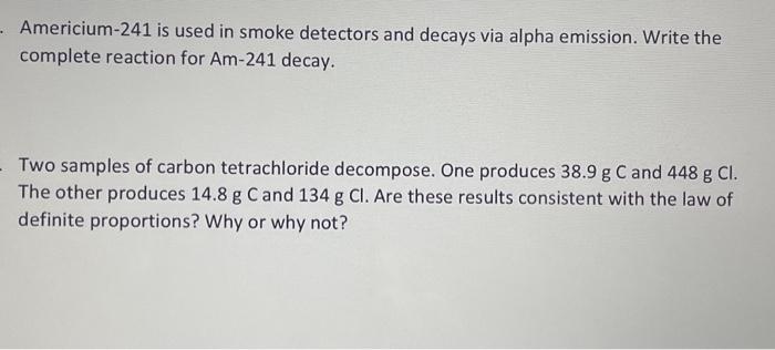 Solved Americium-241 is used in smoke detectors and decays | Chegg.com