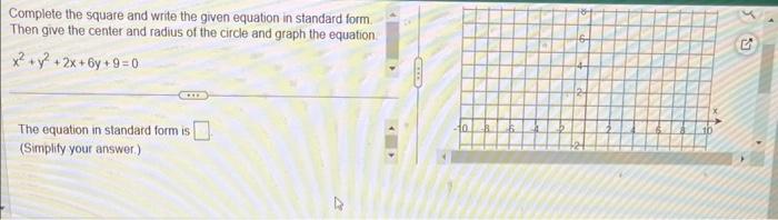 Solved Complete the square and write the given equation in | Chegg.com