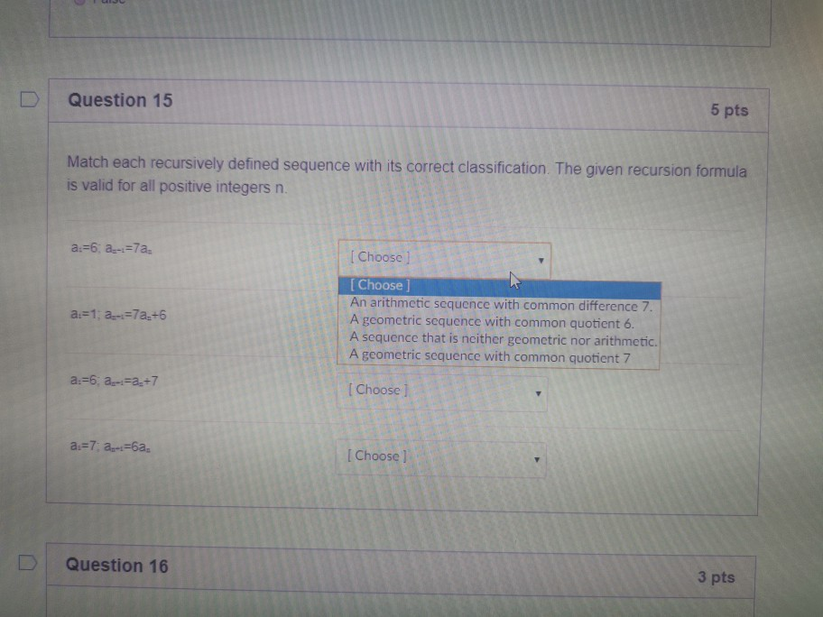 Solved Question 15 5 pts Match each recursively defined | Chegg.com