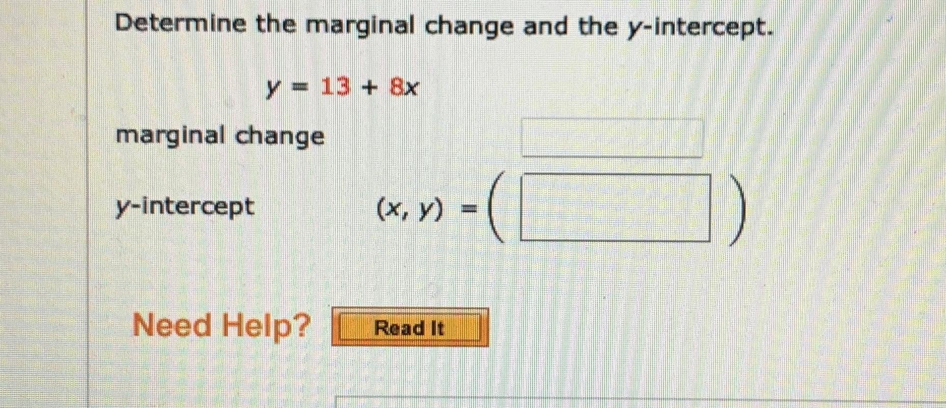 Solved Determine the marginal change and the | Chegg.com