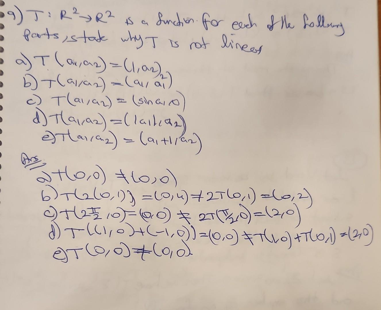 Solved 9) T:R2→R2 is a funchion. for eech of the follanry | Chegg.com