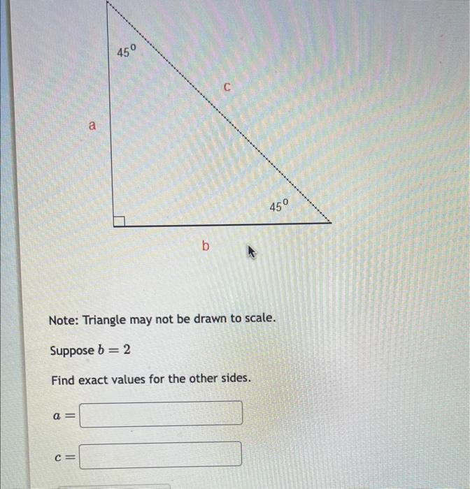 Solved Note: Triangle may not be drawn to scale. Suppose b=2 | Chegg.com