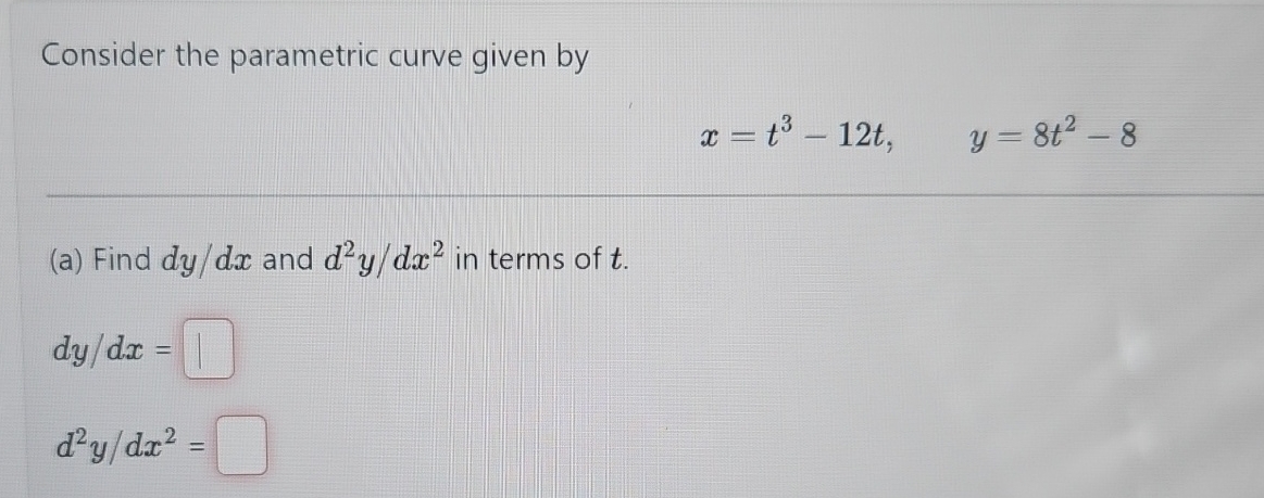 Solved Consider the parametric curve given | Chegg.com
