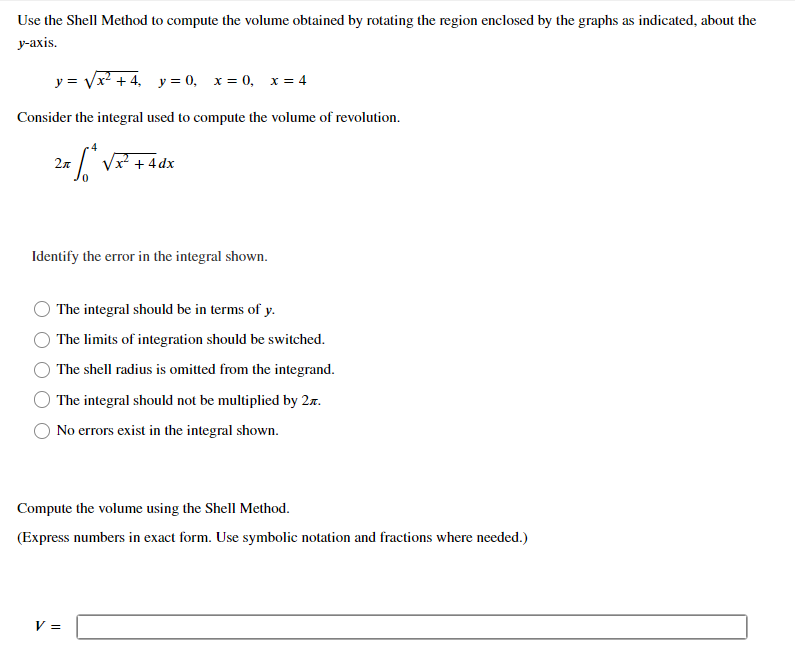Solved Use the Shell Method to compute the volume obtained | Chegg.com
