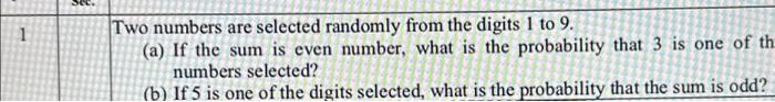 Solved Two numbers are selected randomly from the digits 1 | Chegg.com