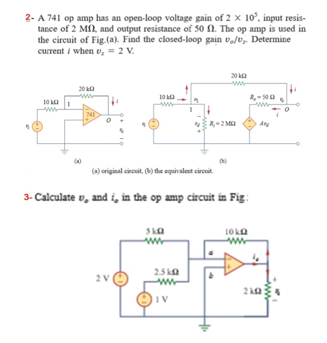 Solved 2- A 741 op amp has an open-loop voltage gain of 2 X | Chegg.com