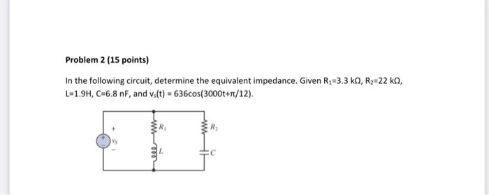Solved In the following circuit, determine the equivalent | Chegg.com