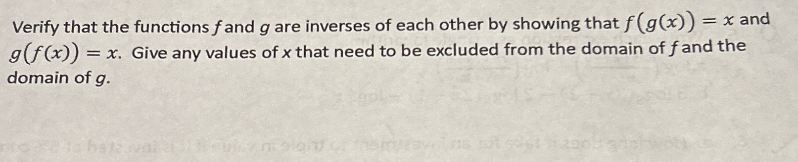 Solved Verify that the functions f ﻿and g ﻿are inverses of | Chegg.com