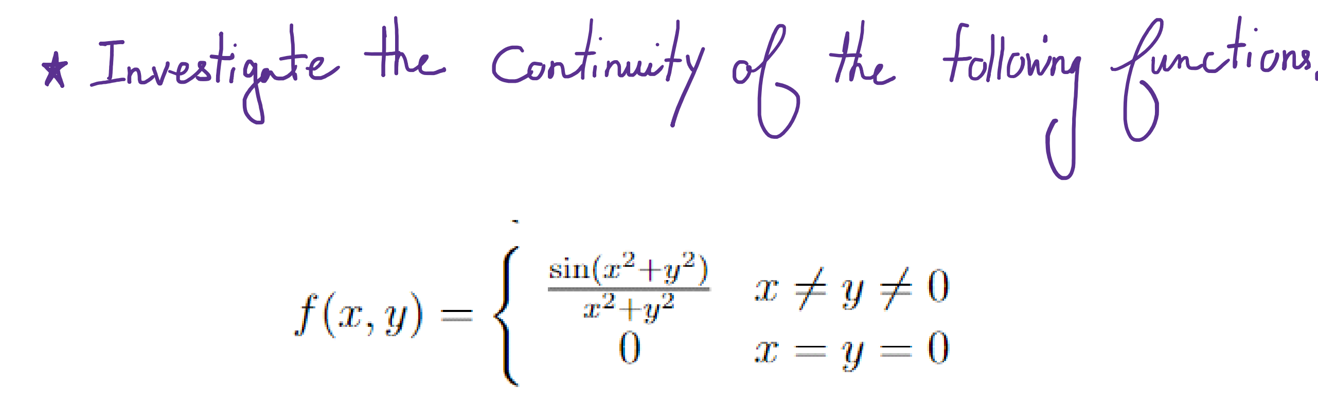 Solved Investigate the Continuity of the following | Chegg.com