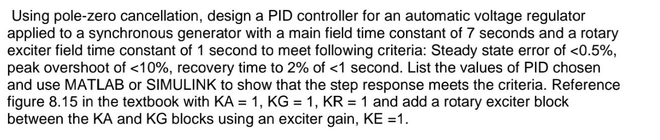 Using pole-zero cancellation, design a PID controller | Chegg.com