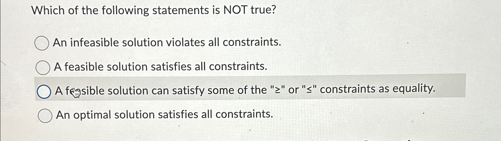 Solved Which Of The Following Statements Is Not Truean