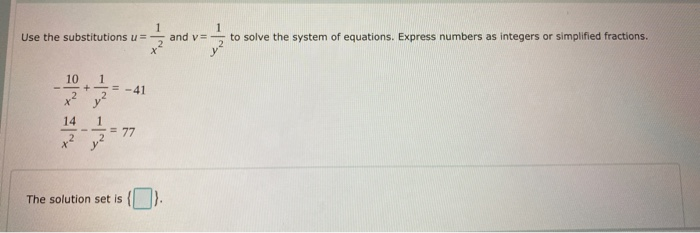 Solved use the substitutions U equals one over X squared and | Chegg.com