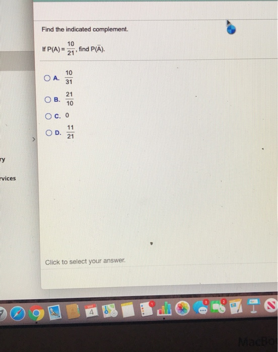 Solved Find the indicated complement. If P(A) = za find | Chegg.com
