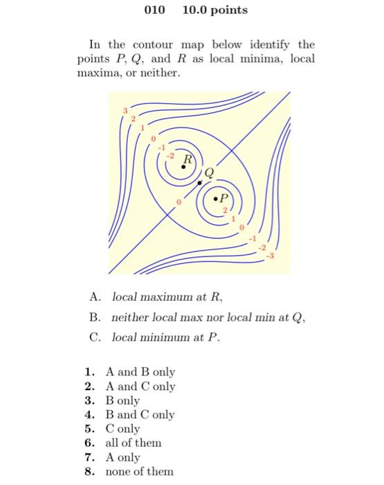 Solved In the contour map below identify the points P,Q, and | Chegg.com
